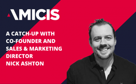 A Catch-Up with Co-Founder Nick Ashton - Amicis Group